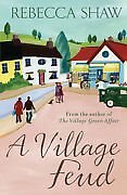 REBECCA SHAW A VILLAGE FEUD By REBECCA SHAW | eBay