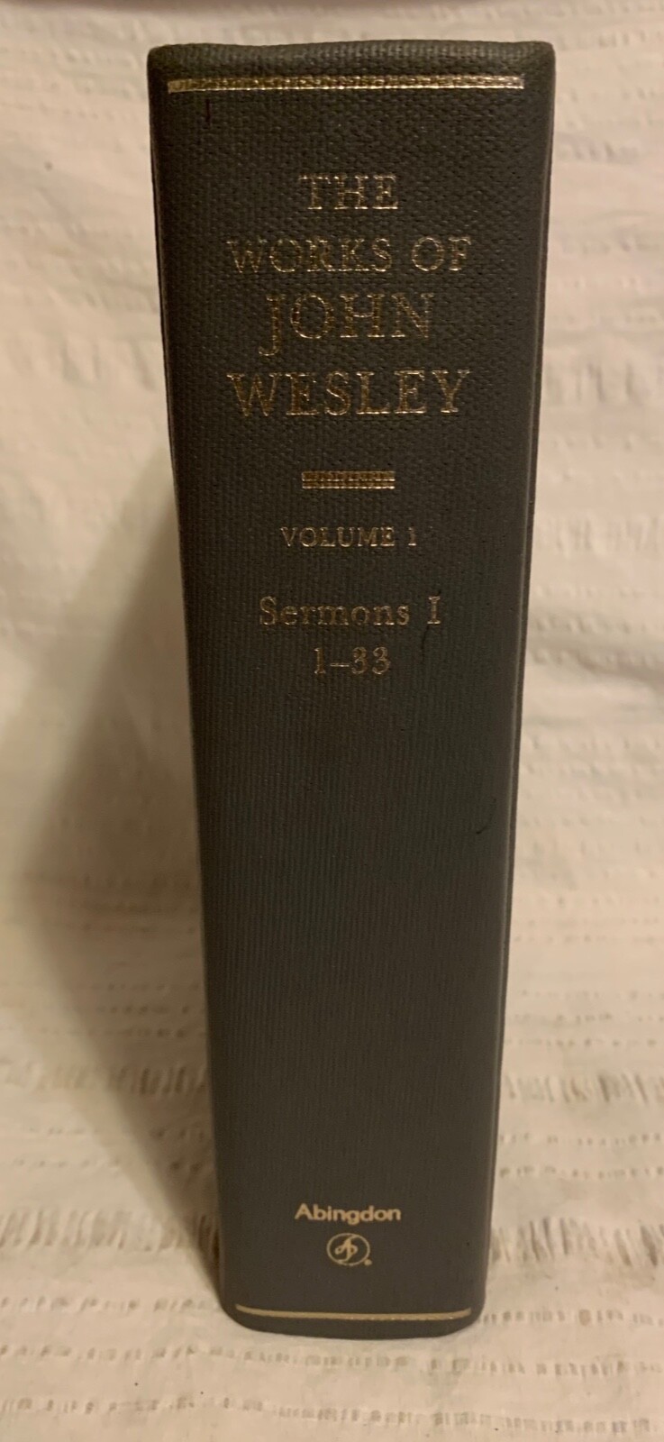 The Works of John Wesley Volume 1: Sermons I (1-33) by Outler, Albert C ...
