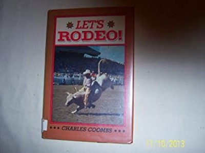 Let's Rodeo! Hardcover Charles Coombs 9780030012075| eBay
