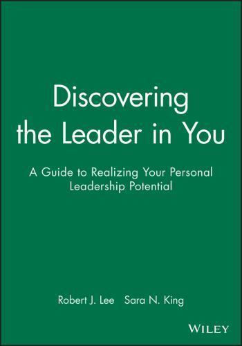 Discovering the Leader in You: A Guide to Realizing Your Personal ...