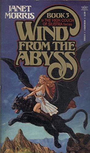 WIND FROM THE ABYSS By Janet E. Morris *Excellent Condition ...