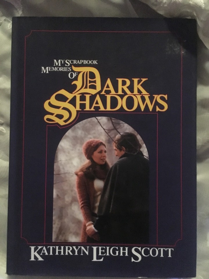 Scrapbook Memories House Dark Shadows Kathryn Leigh Scott Gothic Book ...
