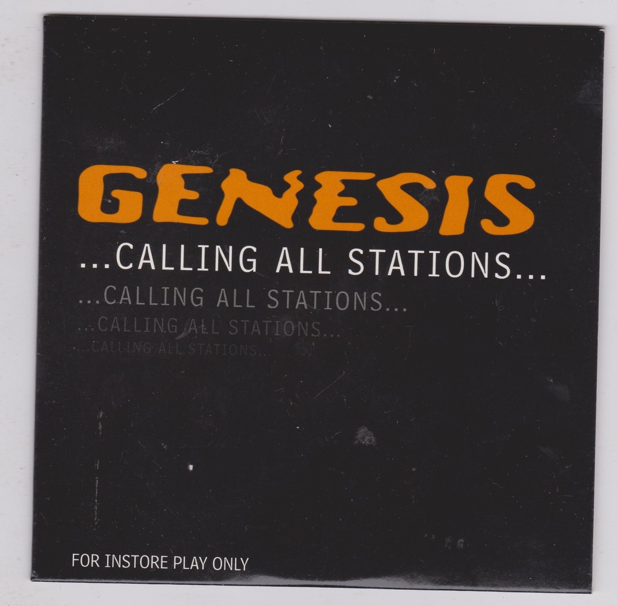 Genesis Calling All Stations Genesis – ...Calling All Stations...