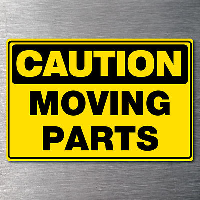 Caution Moving Parts sticker 150mm quality waterproof vinyl safety ...