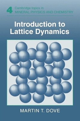 Introduction to Lattice Dynamics by Martin T. Dove (English) Paperback ...
