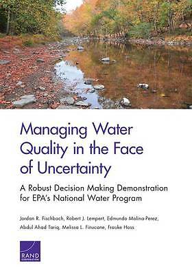 Managing Water Quality in the Face of Uncertainty : A Robust Decision ...