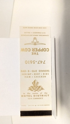 Vintage Matchbook THE COPPER COW RESTAURANT - DALLAS TX. Diamond match ...