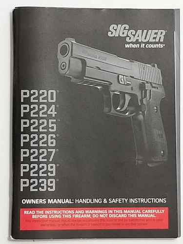 SIG SAUER FACTORY ORIGINAL OWNER'S MANUAL FOR P220,P224,P225,P226,P227 ...
