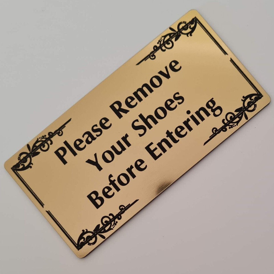 Please Remove Your Shoes Before Entering Sign Plaque Take Off No House ...
