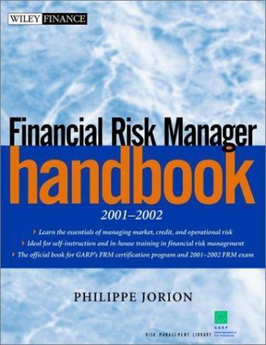 Financial Risk Manager Handbook 2001-2002 by Philippe Jorion (2001 ...
