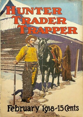 Hunter Trader Trapper Magazine February 1918 Cowboy Horse Cabin Rifle ...