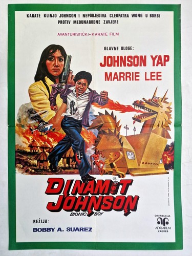 DYNAMITE JOHNSON BIONIC BOY JOHNSON YAP 1978 MARRIE LEE RARE YUGO MOVIE ...
