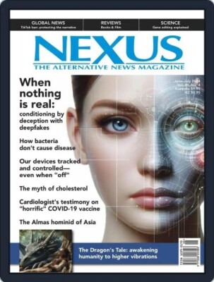 Nexus The Alternative News Magazine issue Vol.31 No.4 June-July 2024 ...