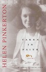 TAKEN IN FAITH: POEMS By Helen Pinkerton & Timothy Steele **Mint ...