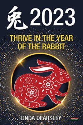Thrive in the Year of the Rabbit [Chi... by Dearsley, Linda Paperback ...