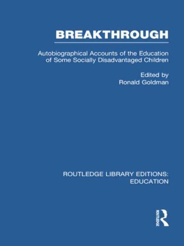Routledge Library Editions: Education Ser.: Breakthrough (RLE Edu M ...