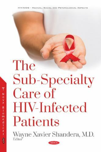 Sub-specialty Care of Hiv-infected Patients, Hardcover by Shandera ...