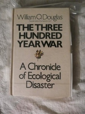 The Three Hundred Year War : A Chronicle of Ecological Disease Ha | eBay