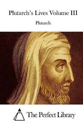 Plutarch's Lives Volume III by Plutarch (Paperback / softback, 2015 ...