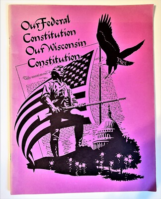 Our Federal Constitution /Our Wisconsin Constitution | eBay