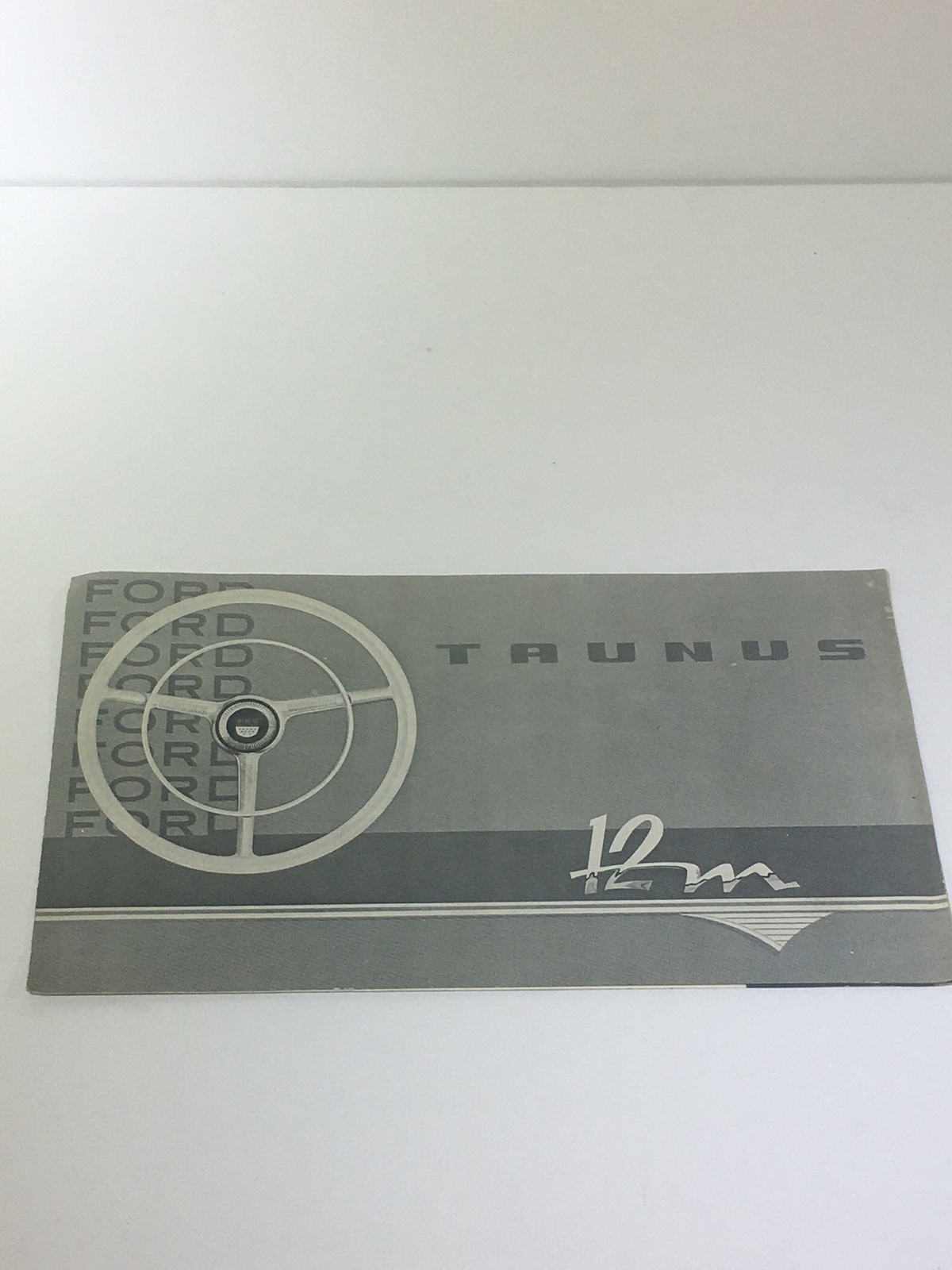 Vintage Ford Taunus 12-M Super 60-HP (SAE) 1.5 Liter Engine Car Catalog ...