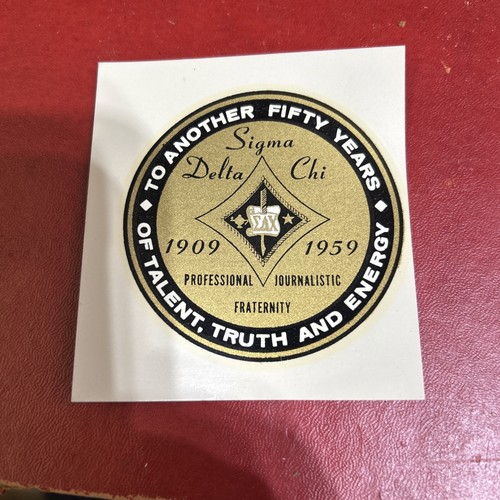 Delta Sigma Chi Journalistic 50th Years - 1909-1959 Wet Sticker Car ...