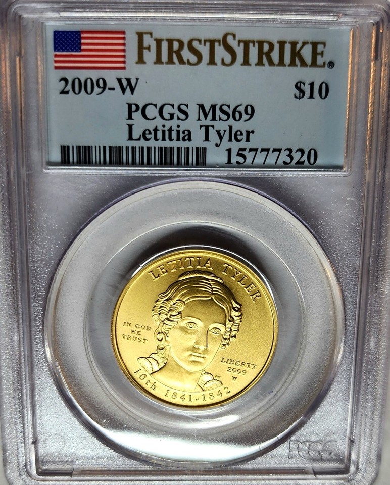 EXQUISITE 2009-W LETITIA TYLER FIRST SPOUSE $10 GOLD PCGS MS69 FS | eBay