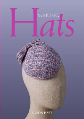Alison Hart Making Hats (Poche) | eBay