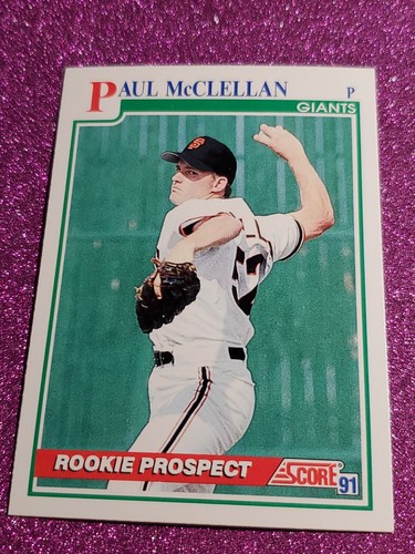 1991 Score Paul McClellan Rookie San Francisco Giants #726 | eBay