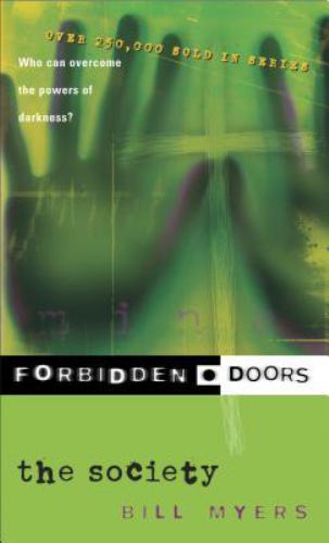 Forbidden Doors Ser.: The Society : Who Can Overcome the Powers of ...