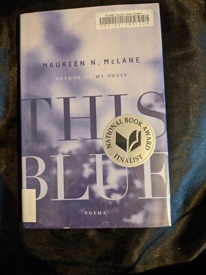 This Blue: Poems by Maureen N. McLane 9780374275938| eBay