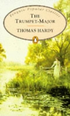 Trumpet Major (Penguin Popular Classics), Hardy, Thomas, Used; Good ...