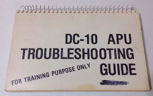 DC-10 Aircraft APU Troubleshooting Training Guide Schematic Reference ...