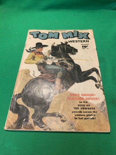 TOM MIX WESTERN #13 (1949) Fawcett Comics 10 Cent Vintage Early Comic ...