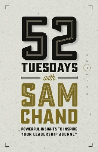 Sam Chand 52 Tuesdays With Sam Chand (Poche) 9781950718214 | eBay