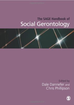 The Sage Handbook of Social Gerontol... by Chris Phillipson Paperback ...