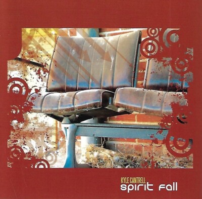 Spirit Fall by Kyle Cantrell (CD, 2005) | eBay