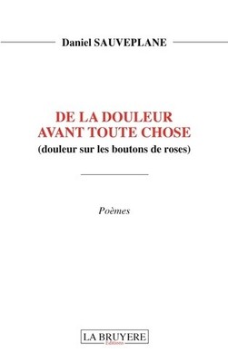 De la douleur avant toute chose: Douleur sur les boutons de rose ...