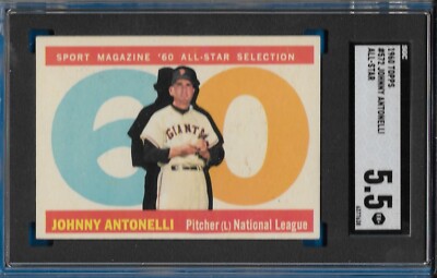 1960 Topps Johnny Antonelli ALL-STAR Card #572 San Francisco Giants EX+ ...