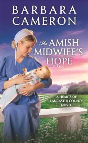 The Amish Midwife's Hope - Paperback, by Cameron Barbara - Good 9781538751602| eBay