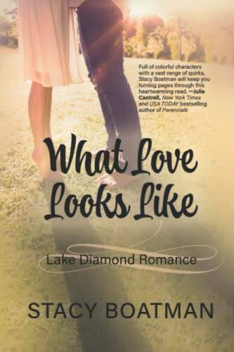 What Love Looks Like - Paperback By Boatman, Stacy - GOOD 9781649493583 ...