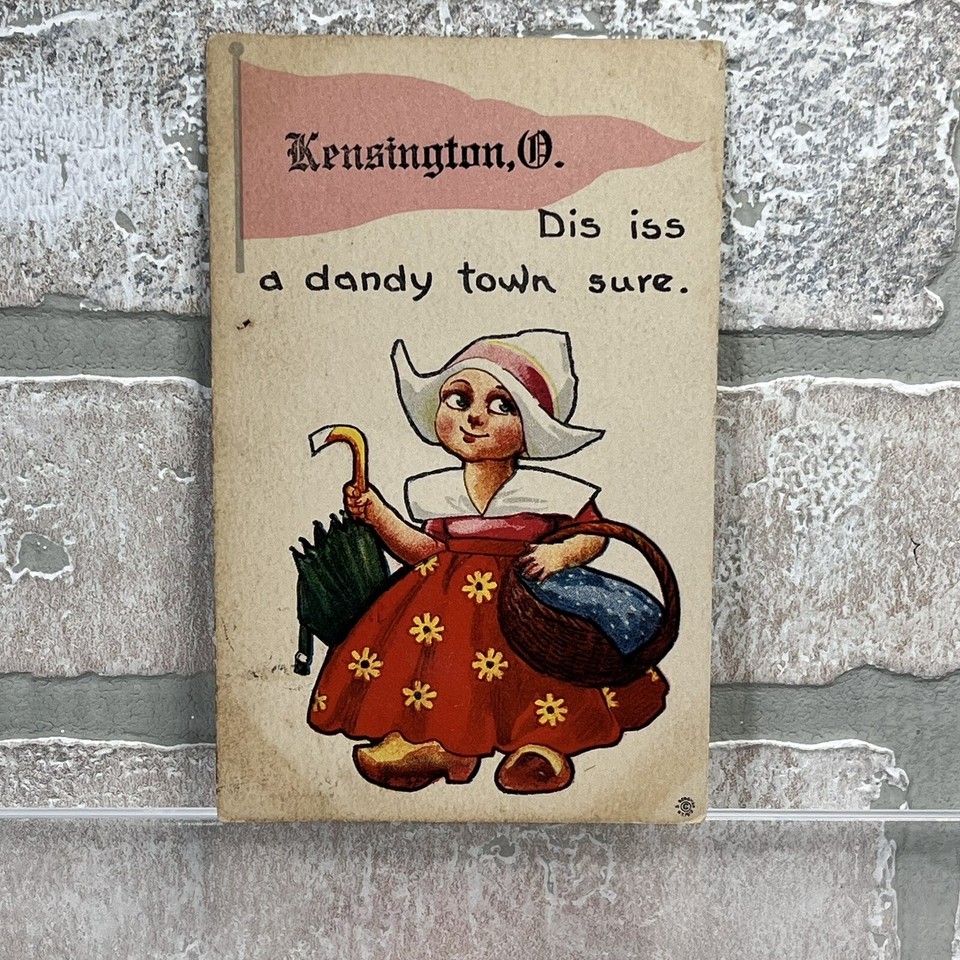 Vintage Kensington, OH Postcard Dutch Girl Banner Dandy Town Ohio ...