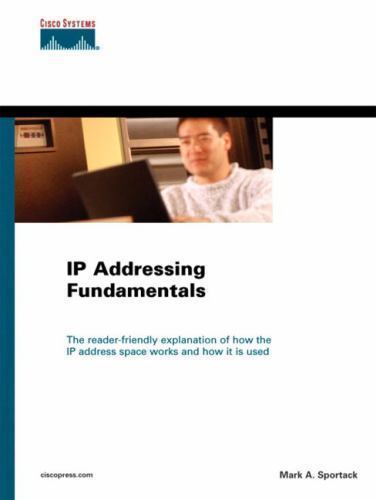 Fundamentals Ser.: IP Addressing Fundamentals by Mark Sportack (2002 ...