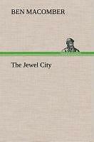 The Jewel City von Ben Macomber (2013, Gebundene Ausgabe) online kaufen ...