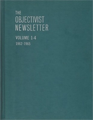 The Objectivist Newsletter: 1962-1965 (Paperback or Softback) | eBay