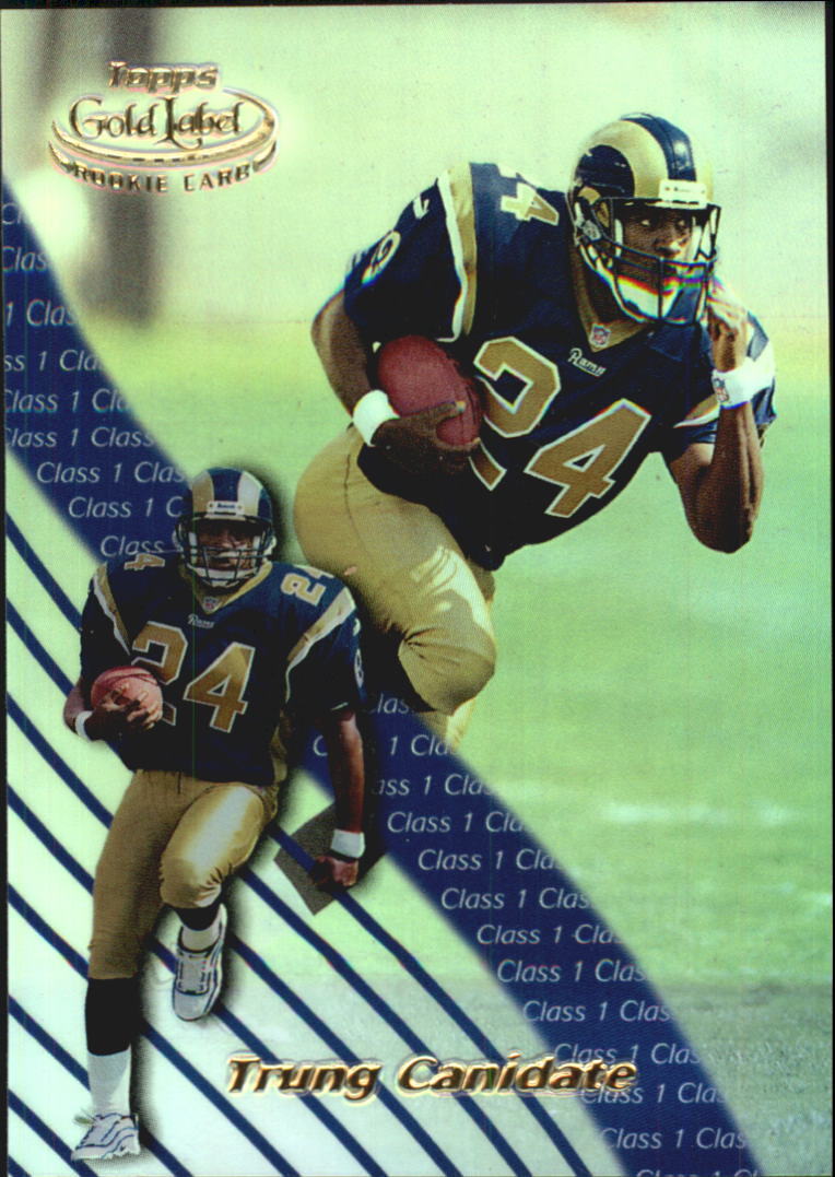 2000 Topps Gold Label Class 1 #95 Trung Canidate RC | eBay