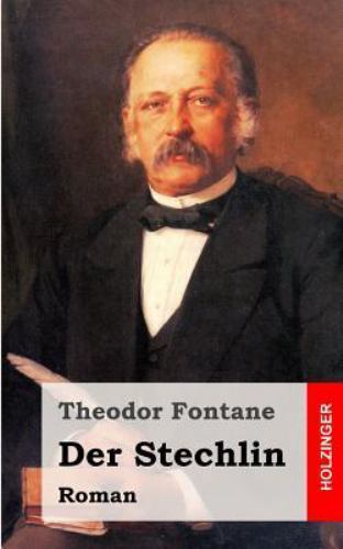 Stechlin : Roman by Theodor Fontane (2013, Trade Paperback) for sale ...