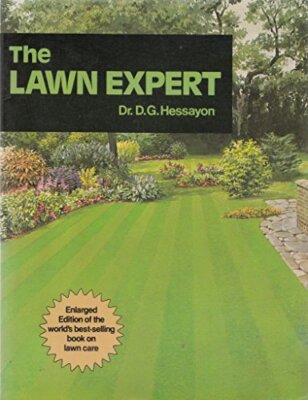 The Lawn Expert (Expert books), D.G. Hessayon, Used; Very Good Book ...
