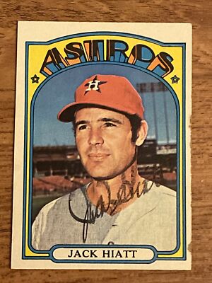 1972 Topps #633 Jack Hiatt Autographed Card - Houston Astros | eBay