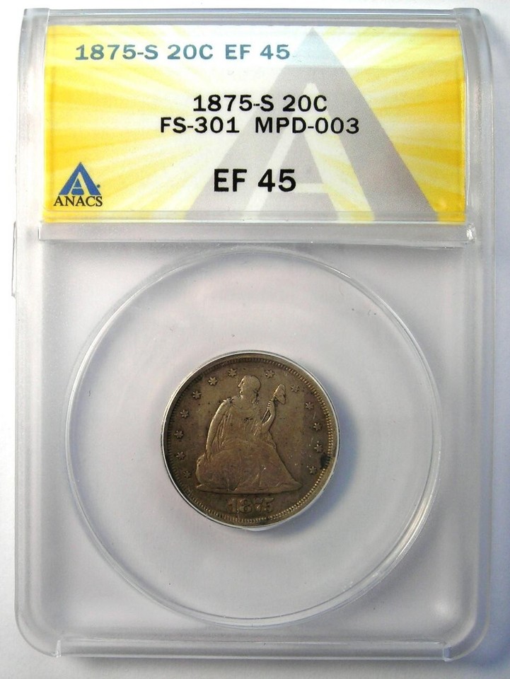 1875-S Twenty Cent Coin 20C - Certified ANACS XF45 (EF45) - Rare Type ...
